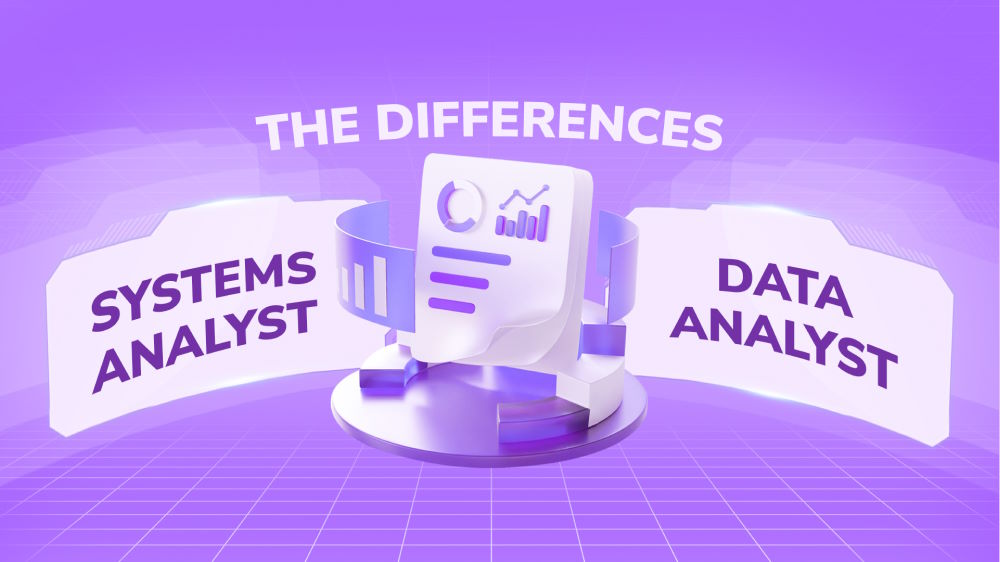 Decoding the Differences Between A Business Analyst vs. Systems Analyst